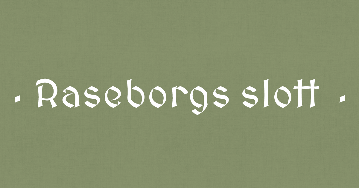Home - Raseborg Castle